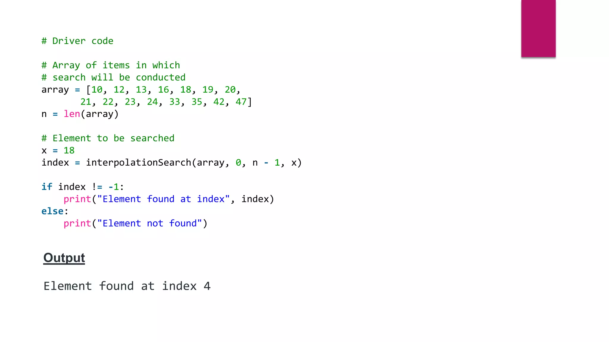 Demonstrate interpolation search | PPTX
