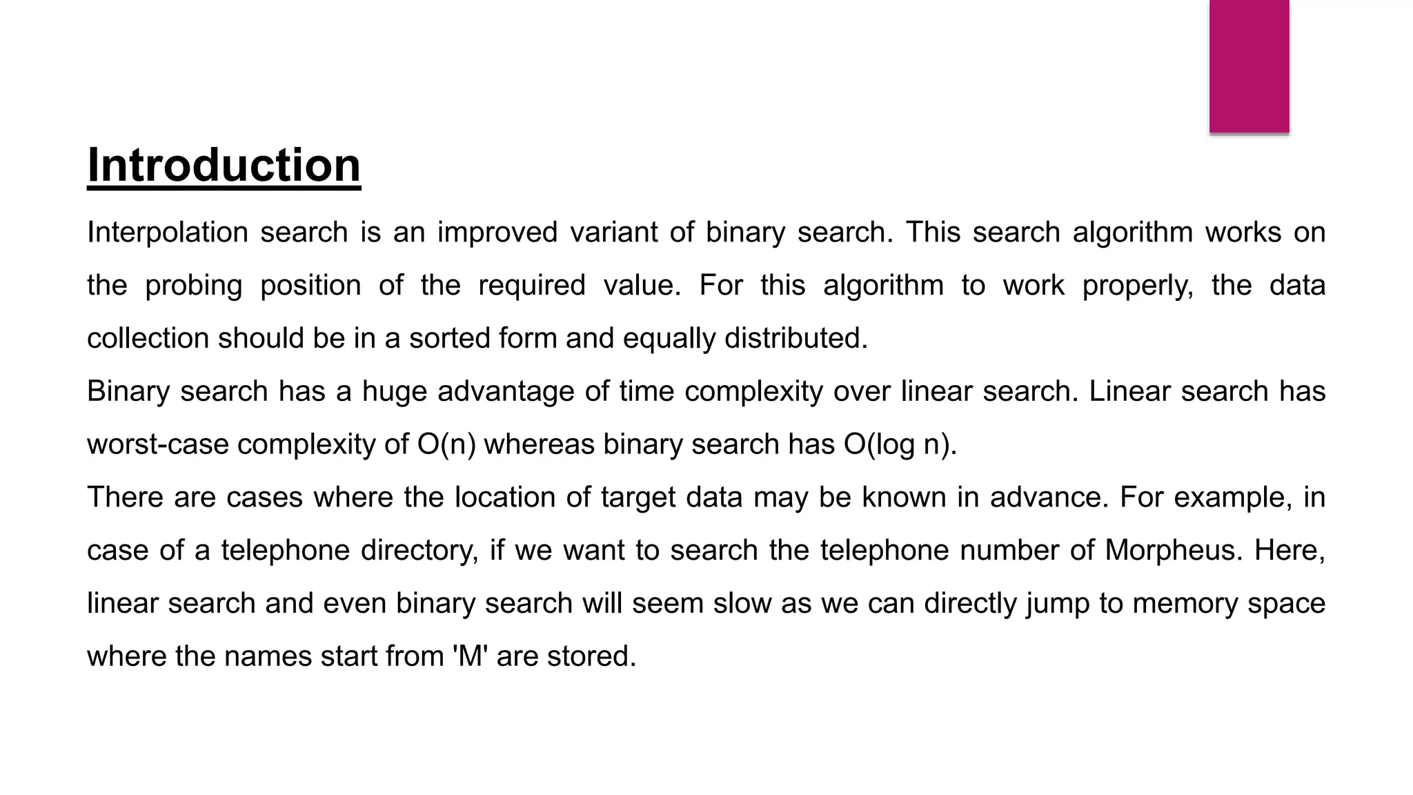 Demonstrate interpolation search | PPTX