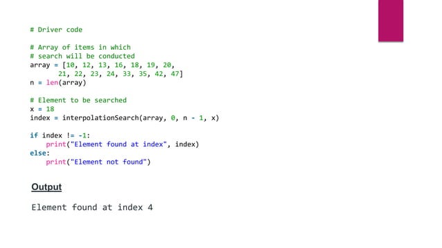 Demonstrate interpolation search | PPTX | Search | Internet