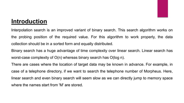Demonstrate interpolation search | PPTX | Search | Internet
