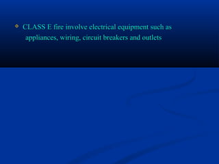 Demonstrate types of fire extinguishers | PPT