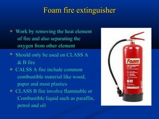 Demonstrate types of fire extinguishers | PPT