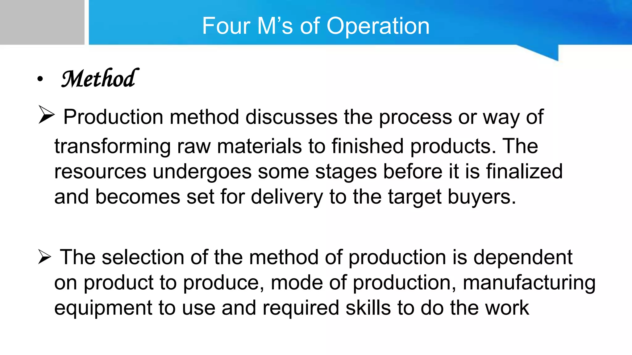 Demonstrate Understanding of the 4Ms of Operations.pptx