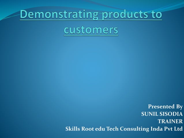Demonstrating products to customers (1) (1) | PPT