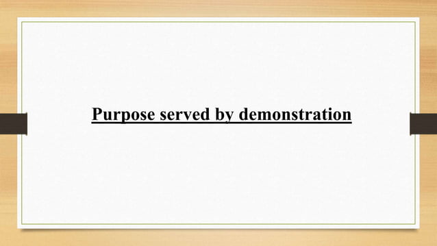 Demonstration purpose served | PPT
