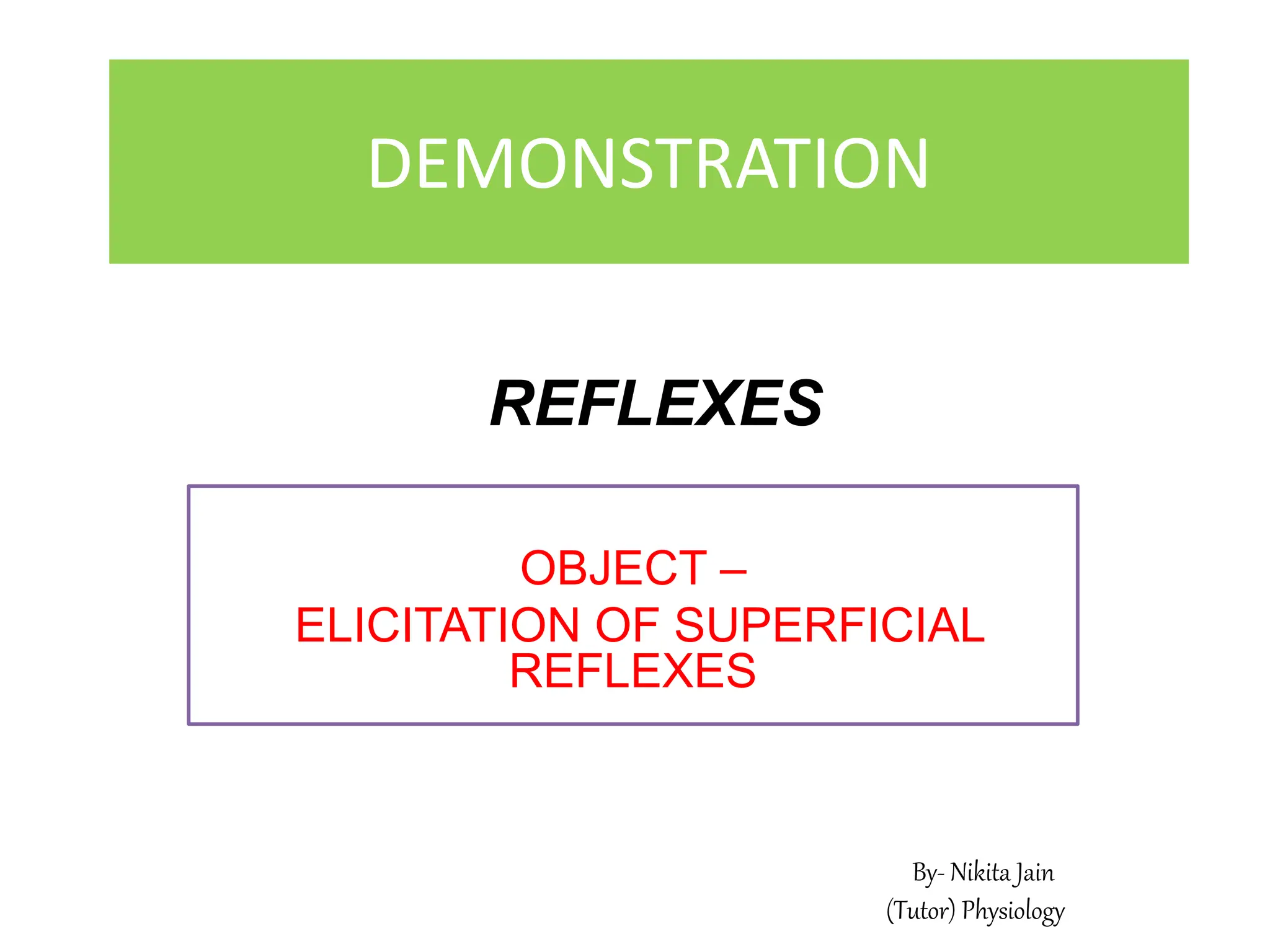 DEMONSTRATION- reflex.ppt