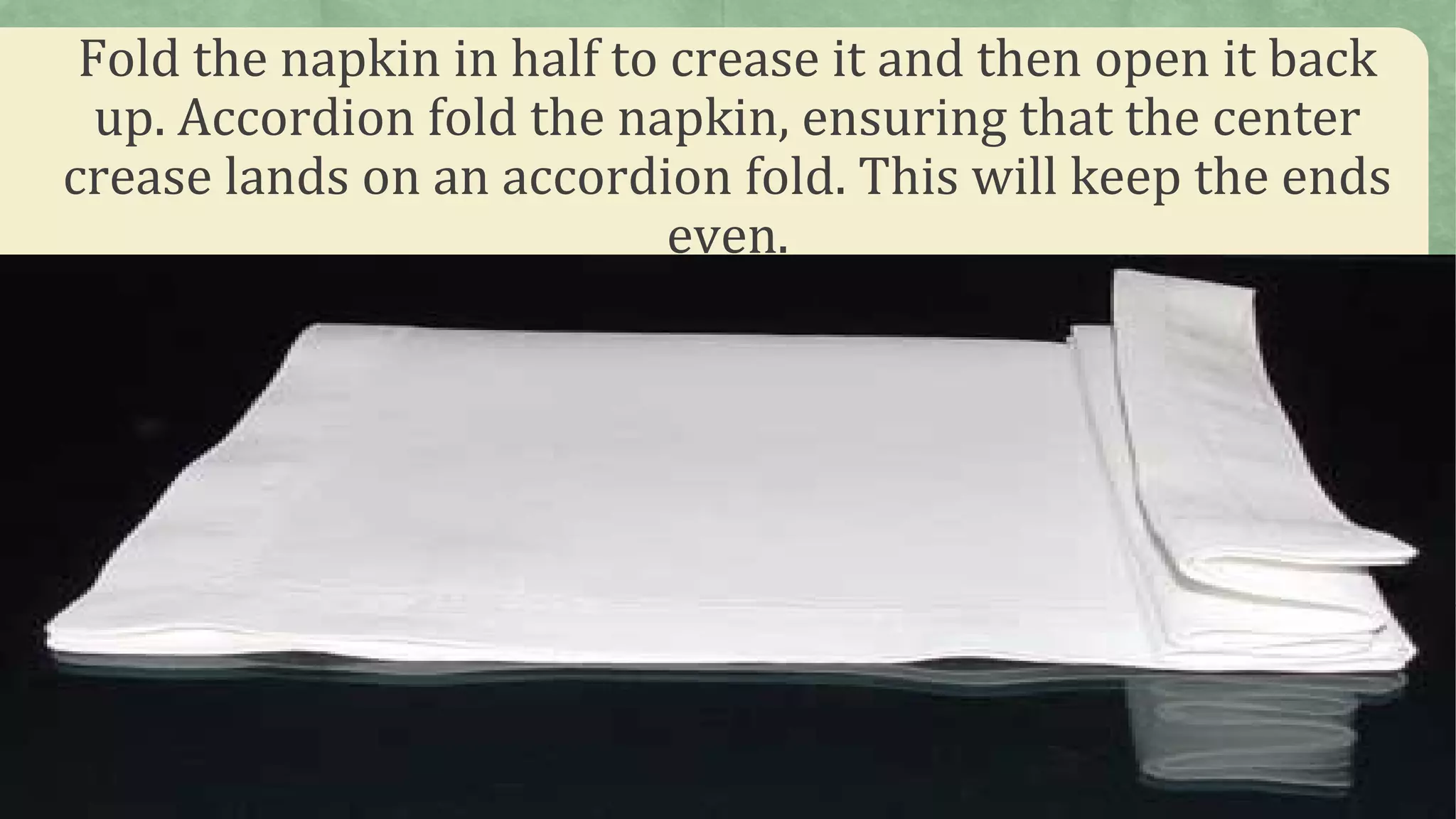Table napkin folding | PPT