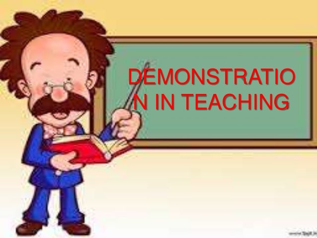 Demonstration in teaching