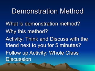 Demonstration & Lecture Method . | PPT