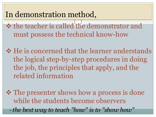 Demonstration Method Demonstration Method