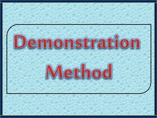 Demonstration method | PPT
