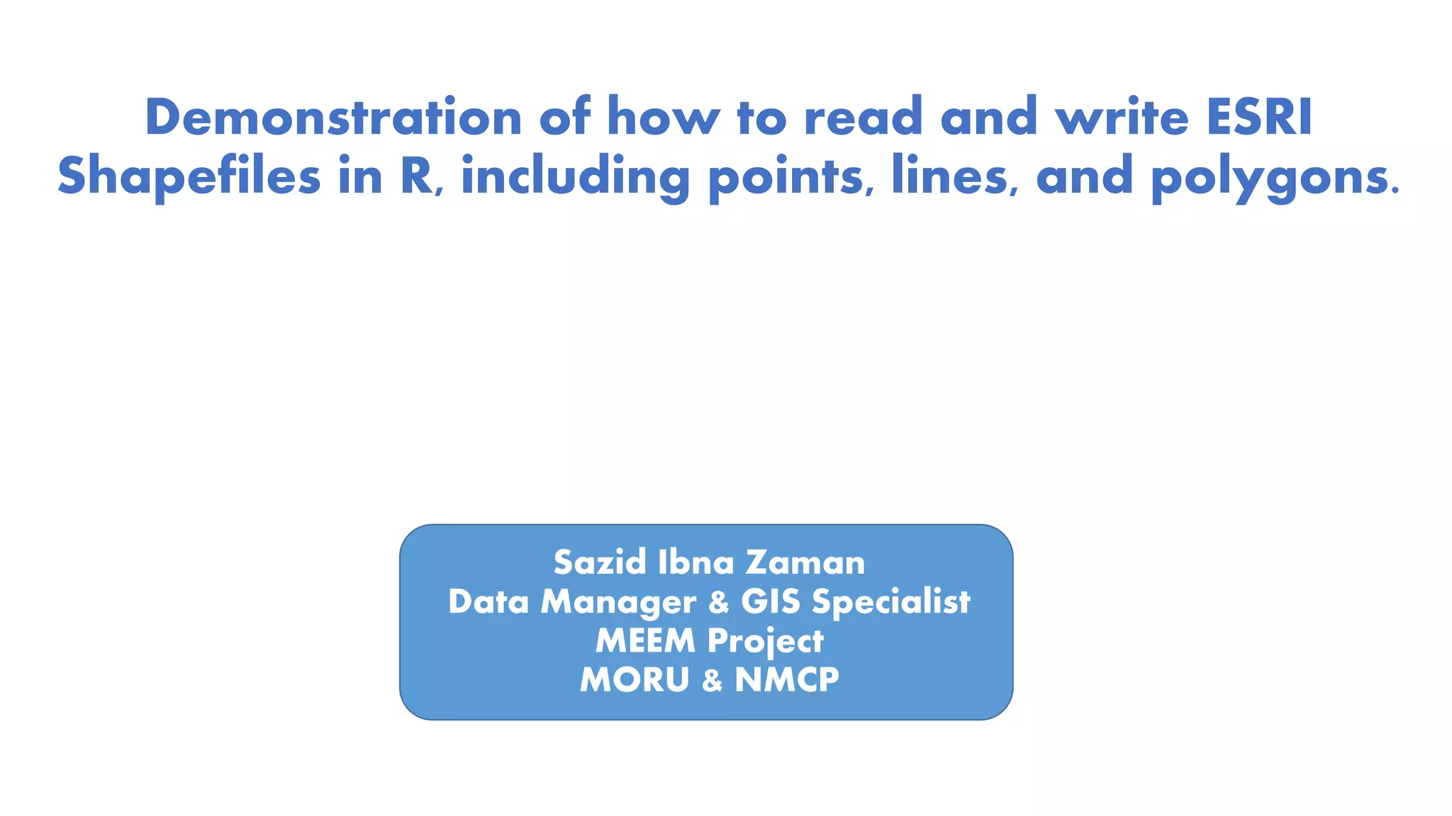 Demonstration of how to read and write ESRI Shapefiles in R, including points, lines, and ...