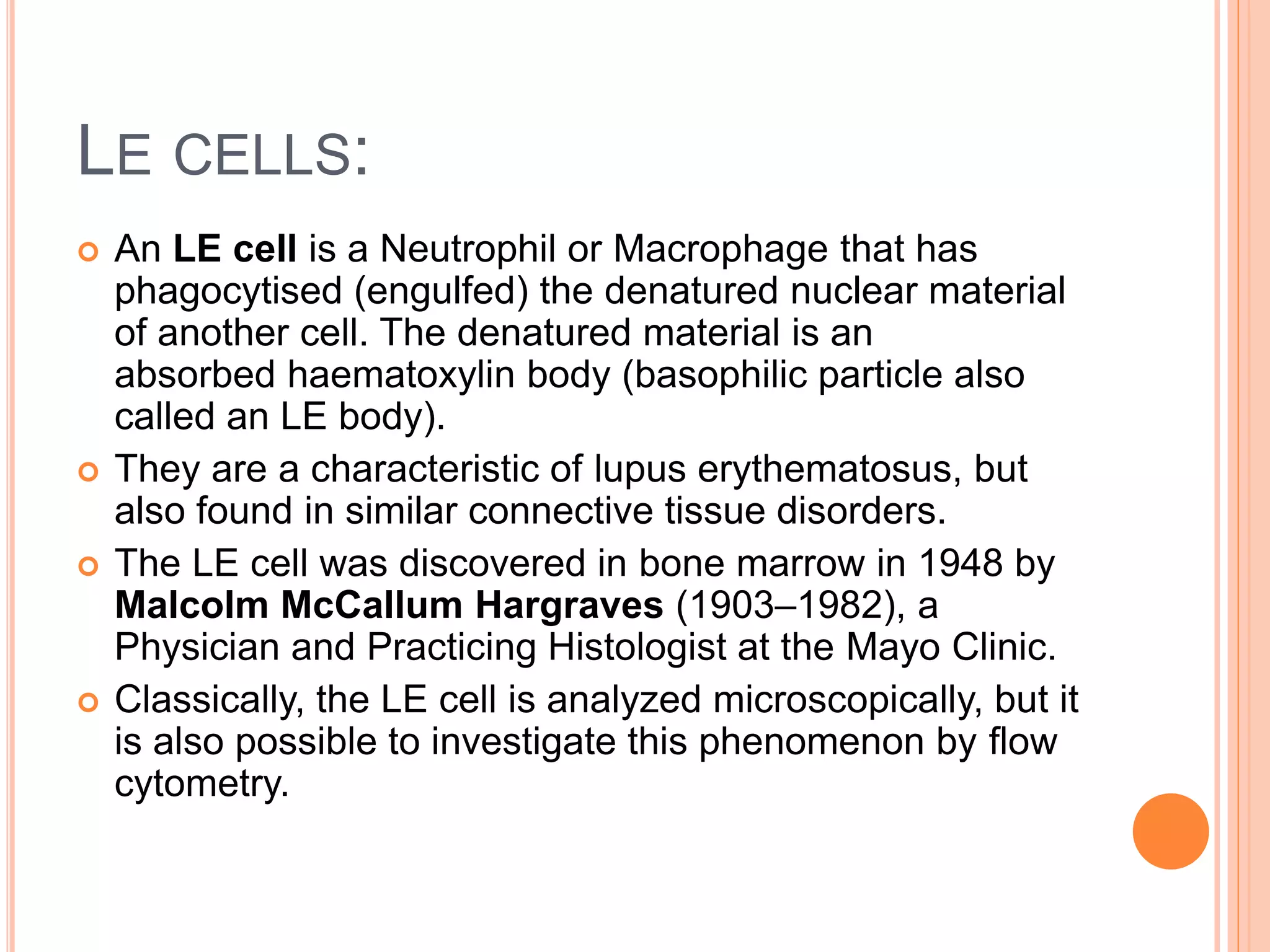Demonstration of le cells | PPTX