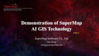 Demonstration of super map ai gis technology | PDF