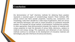 demonstration of wet chemistry methods for obtaing nanopowders.pptx