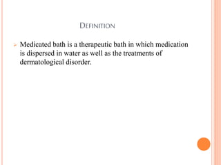 Medicated-Bath | PPTX