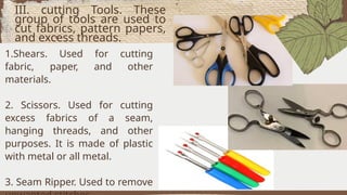 Demonstration PowerPoint.pptx uses of sewing tools | PPT