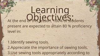 Demonstration PowerPoint.pptx uses of sewing tools | PPTX
