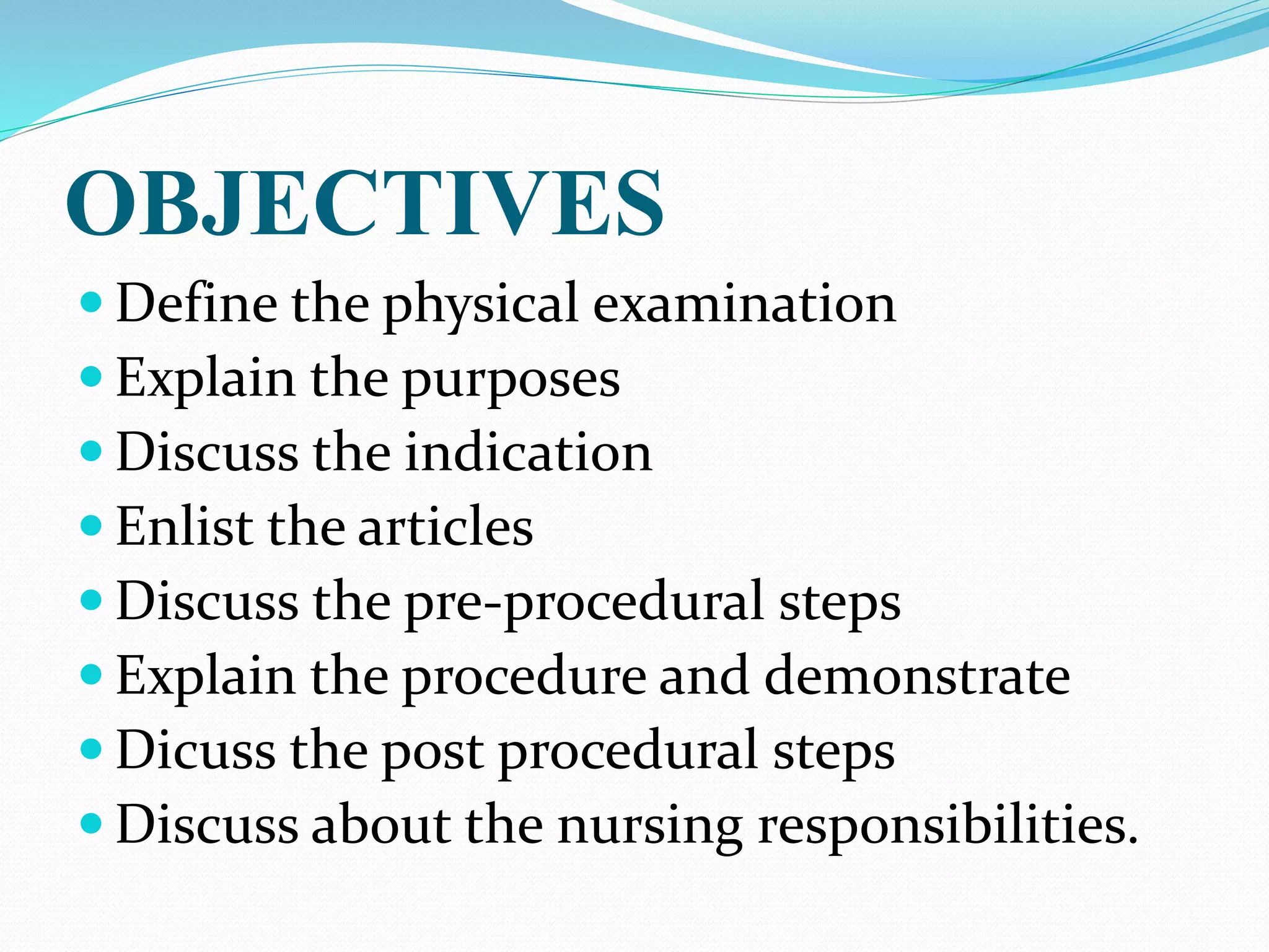 Demonstration prresentation on physical examination | PPTX