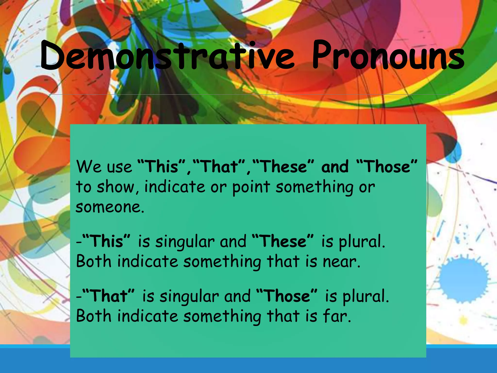 Demonstrative Pronouns | PPTX