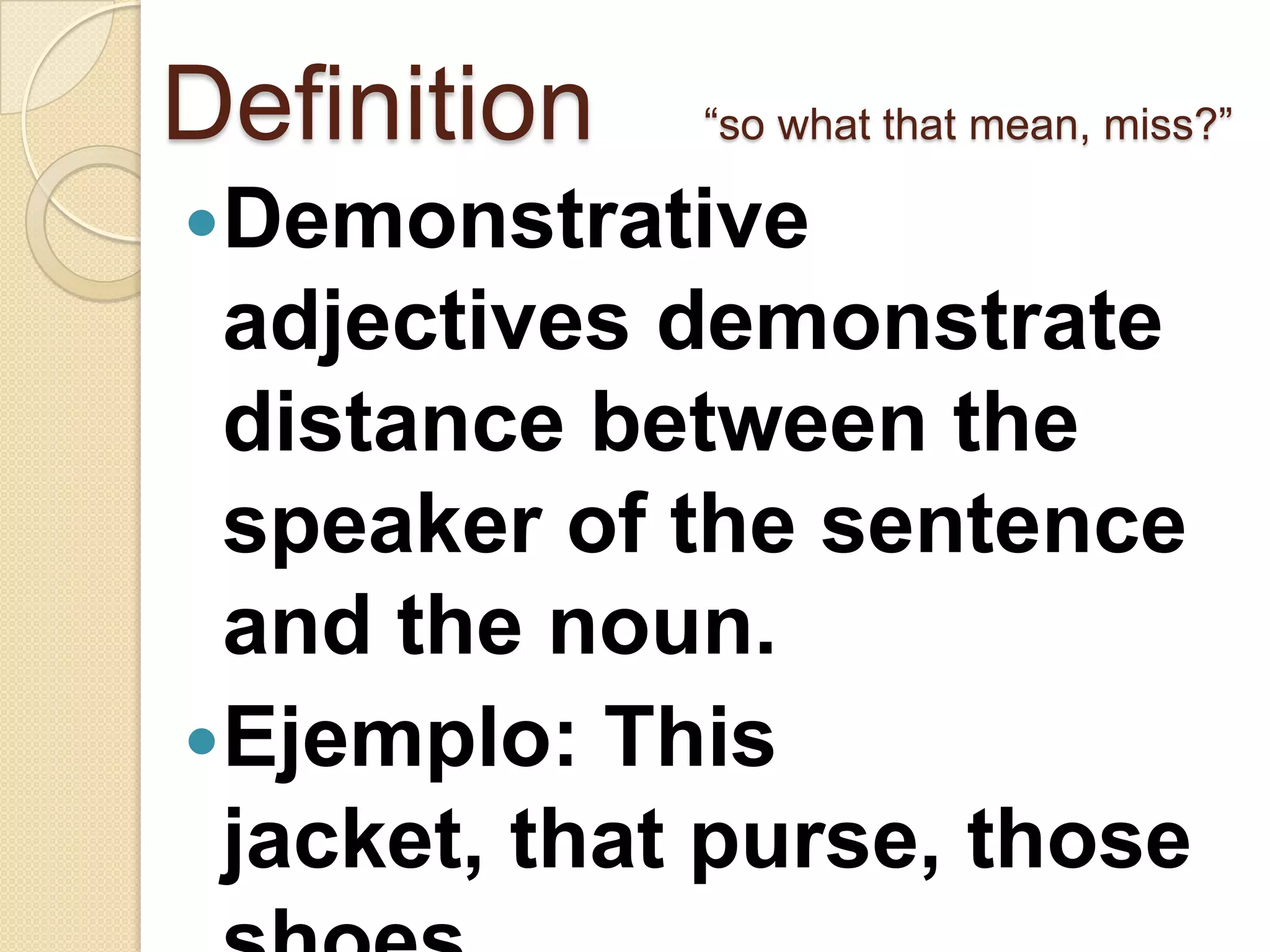 Demonstrative adjectives | PPTX