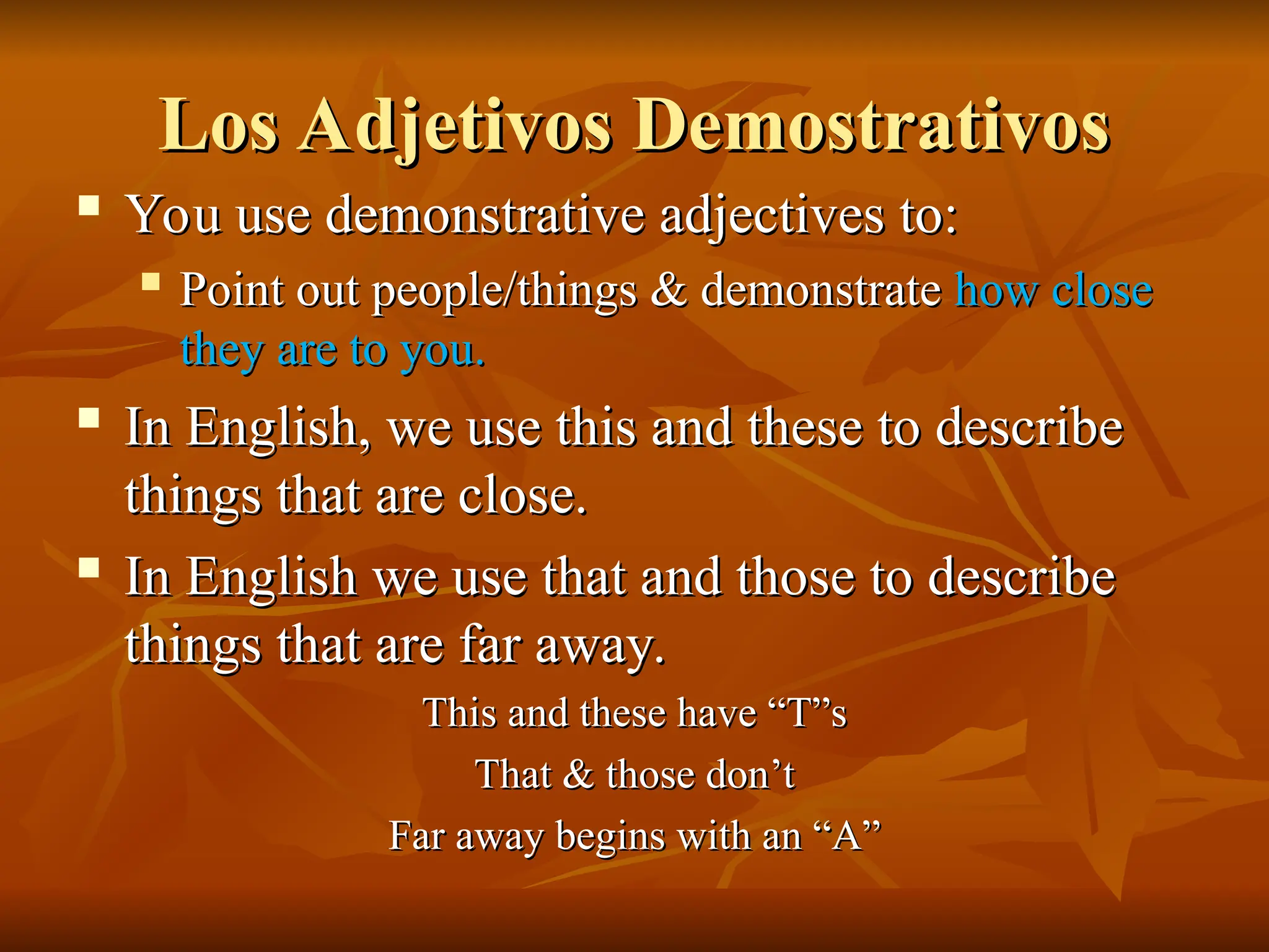 Demonstrative Adjectives en ingles facil.ppt