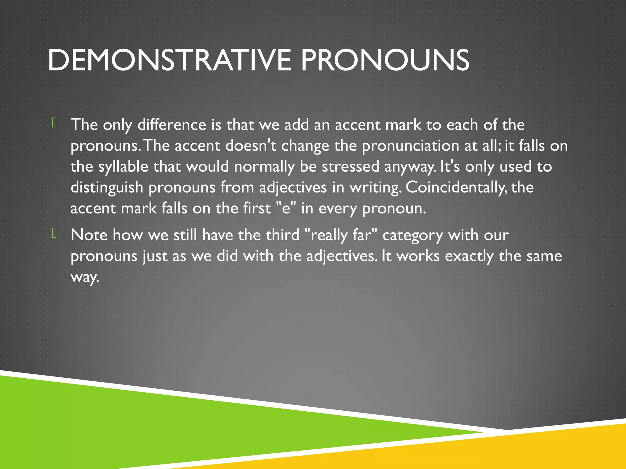 Demonstrative adjectives vs | PPT