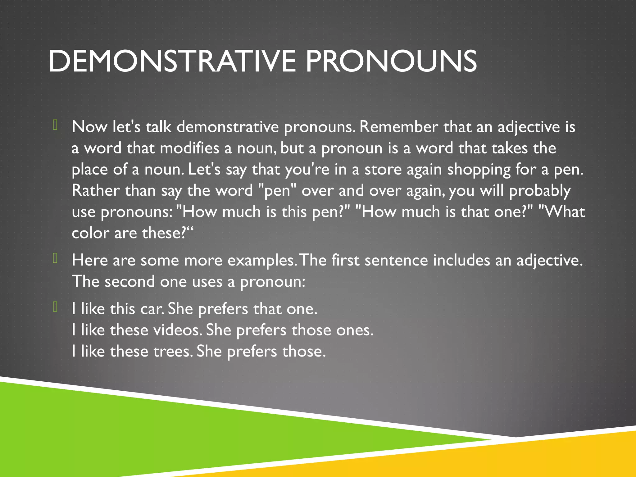 Demonstrative adjectives vs | PPT