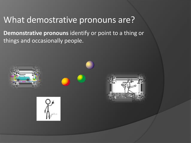 Demonstrative pronoun & relative pronoun | PPTX
