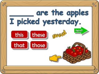demonstratives-fun-activities-games-games-grammar-drills-grammar-_17620.ppt
