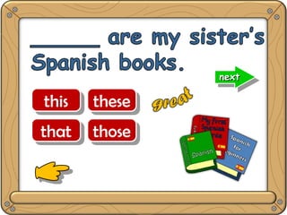 demonstratives-fun-activities-games-games-grammar-drills-grammar-_17620.ppt