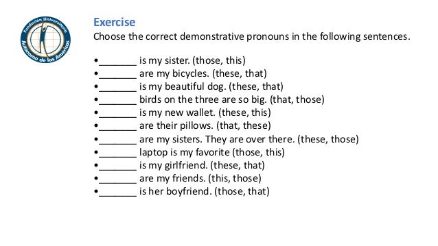 Demonstratives Pronouns Exercise demonstratives-pronouns-exercise