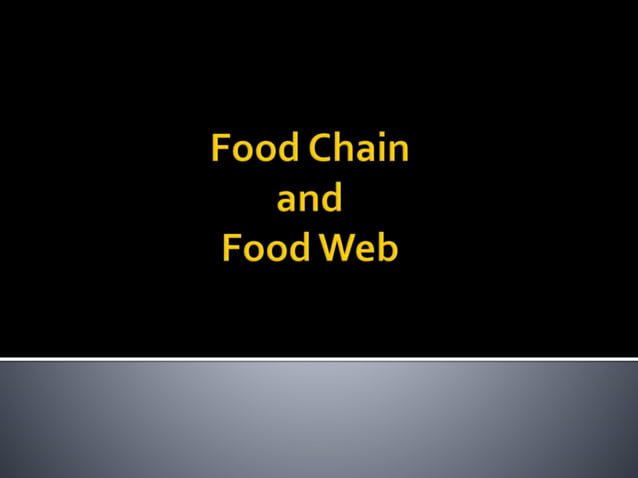 the food web and food chain | PPTX | Nutrition | Healthy Living