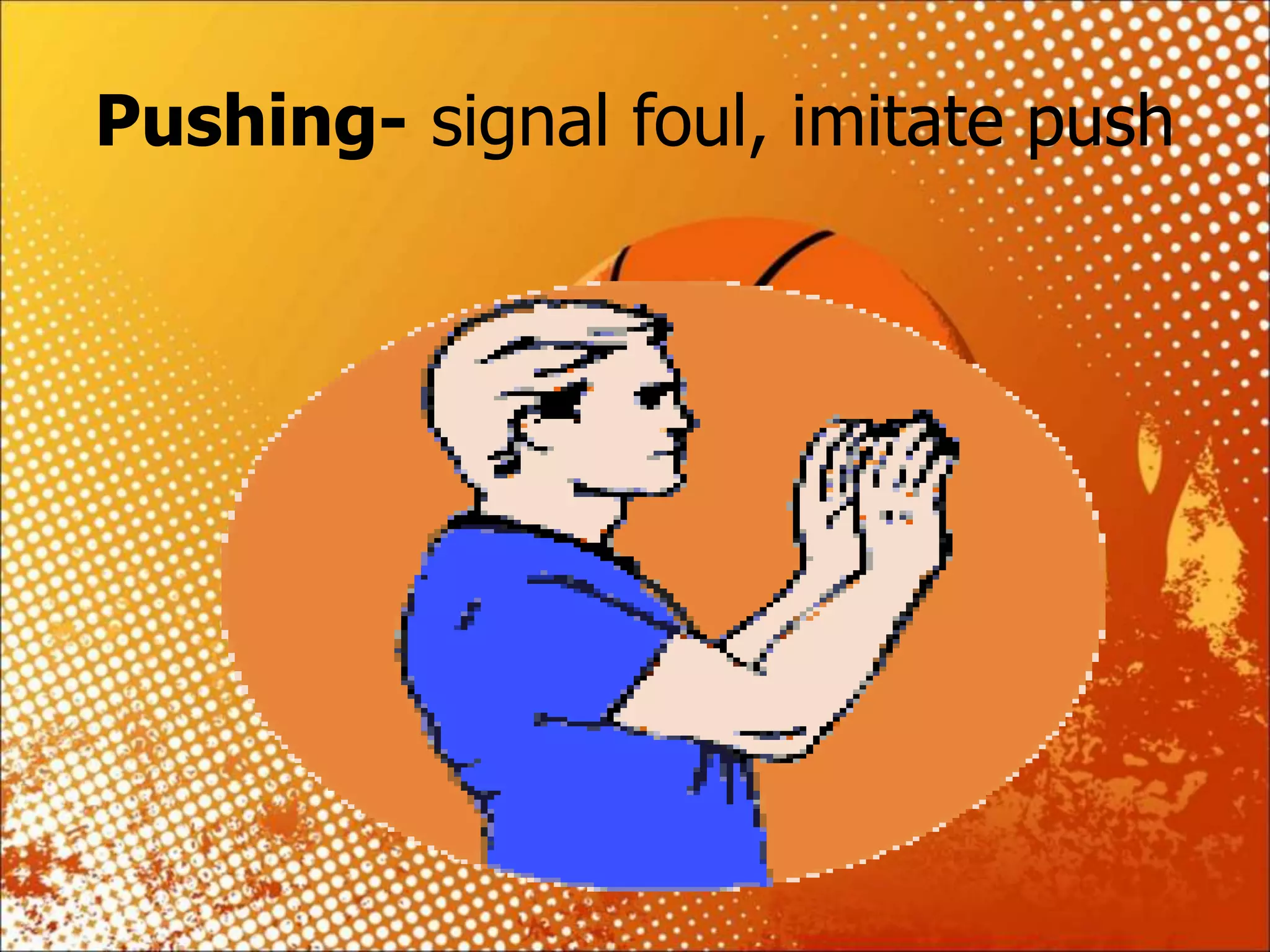 Basketball: Referees Hand Signals | PPTX