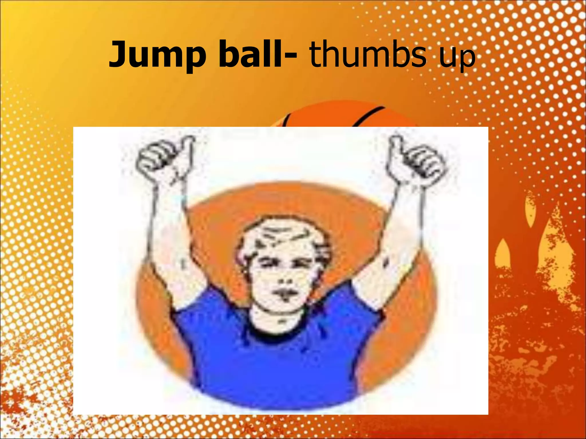 Basketball: Referees Hand Signals | PPTX