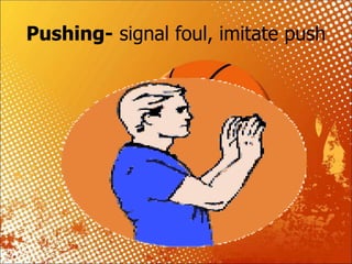 Basketball: Referees Hand Signals | PPTX