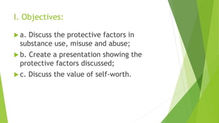 protective factors for Use , Misuse and AbuseDEMO PPT.pptx