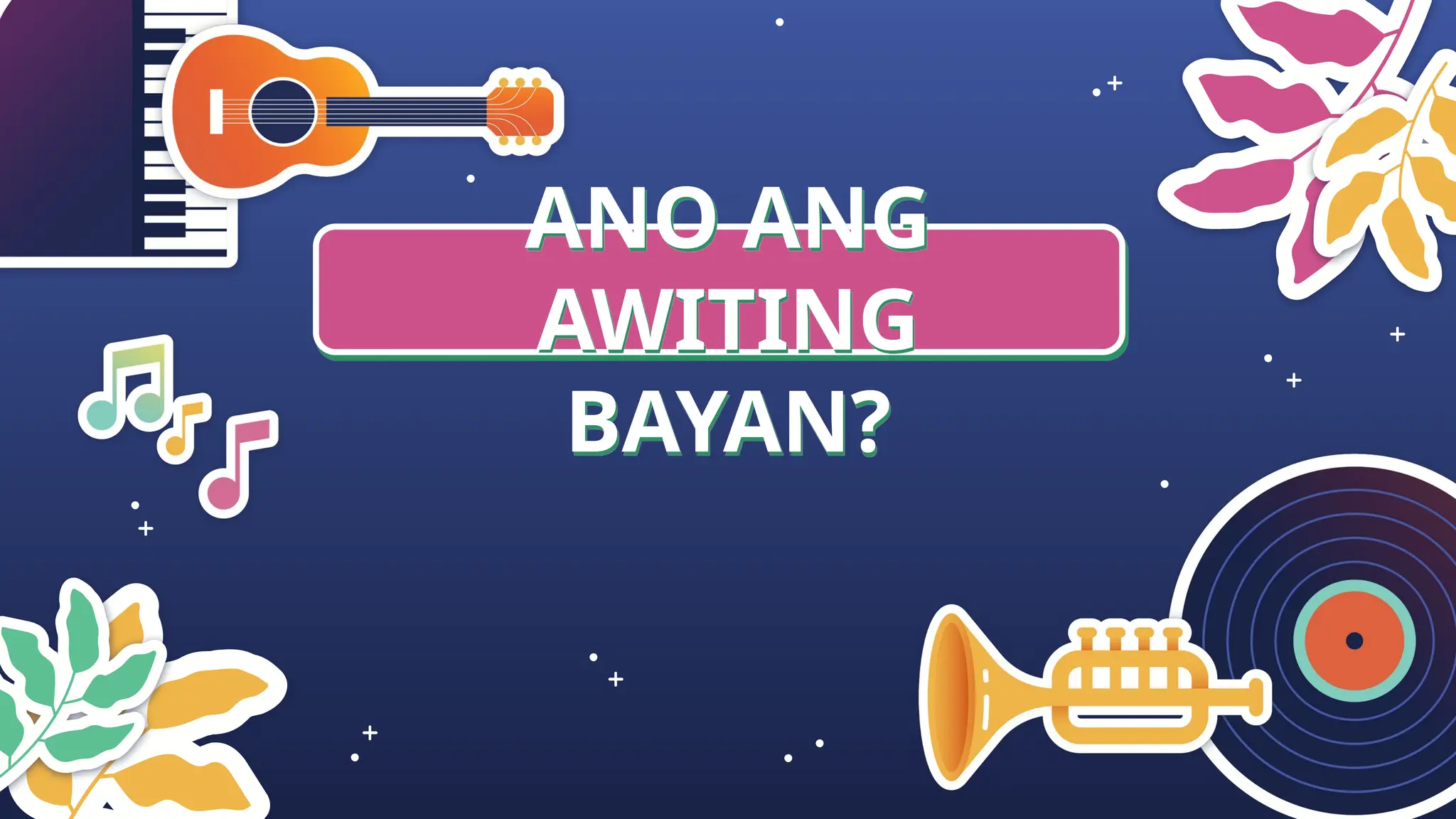 DEMO - Kahulugan ng Mga Awiting Bayan.pptx