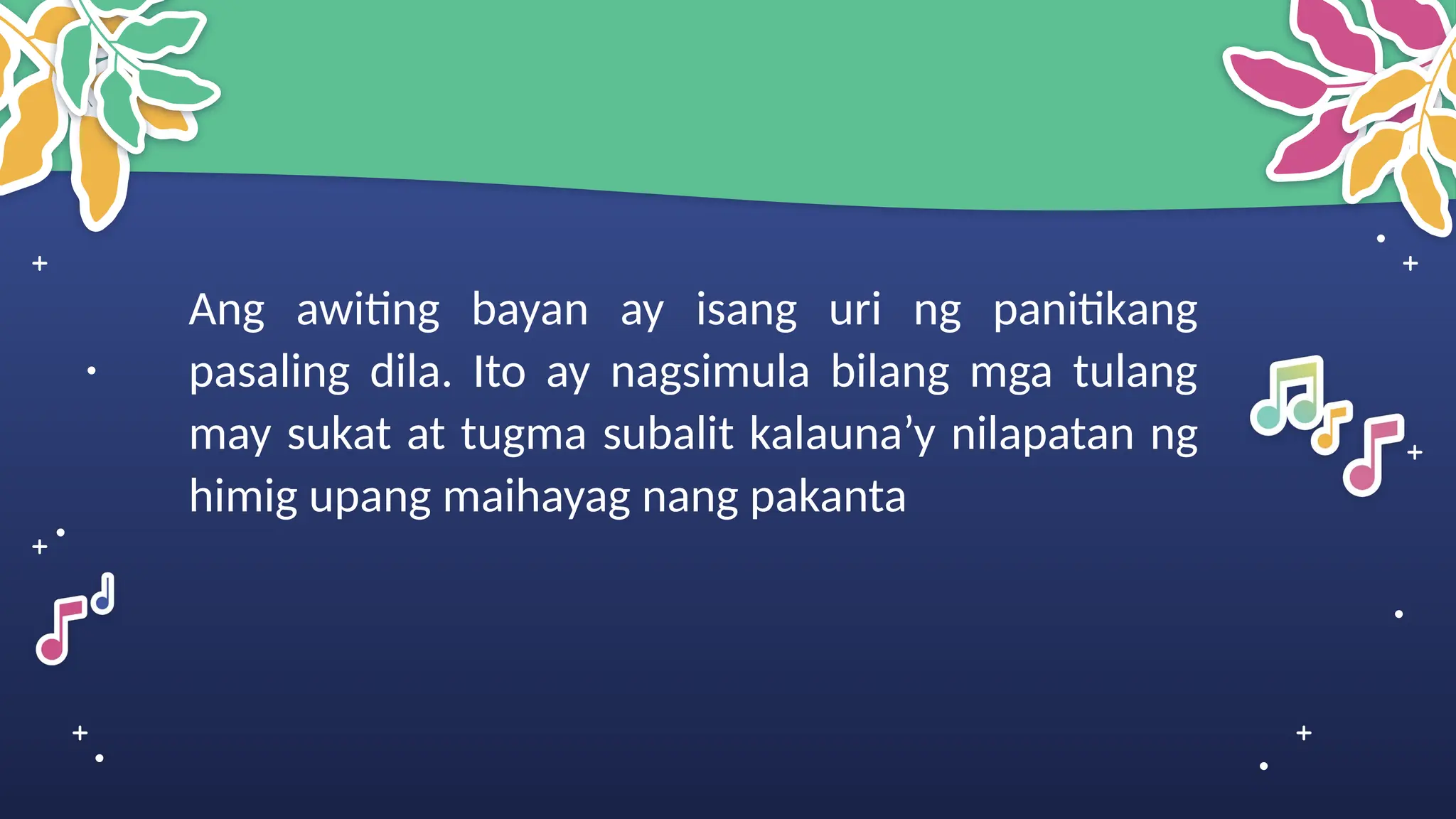 DEMO - Kahulugan ng Mga Awiting Bayan.pptx