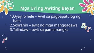 DEMO - Kahulugan ng Mga Awiting Bayan.pptx