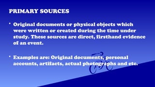 Readings in Phil. History Primary and Secondary Sources PPT.pptx
