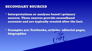 Readings in Phil. History Primary and Secondary Sources PPT.pptx