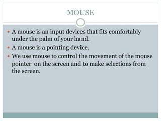 Input and Output Devices of Computers (Powerpoint Presentation) | PPTX