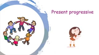 Demo present progressive | PPTX
