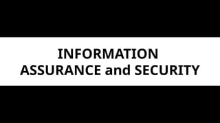 Information Assurance and Security Demonstration | PPTX