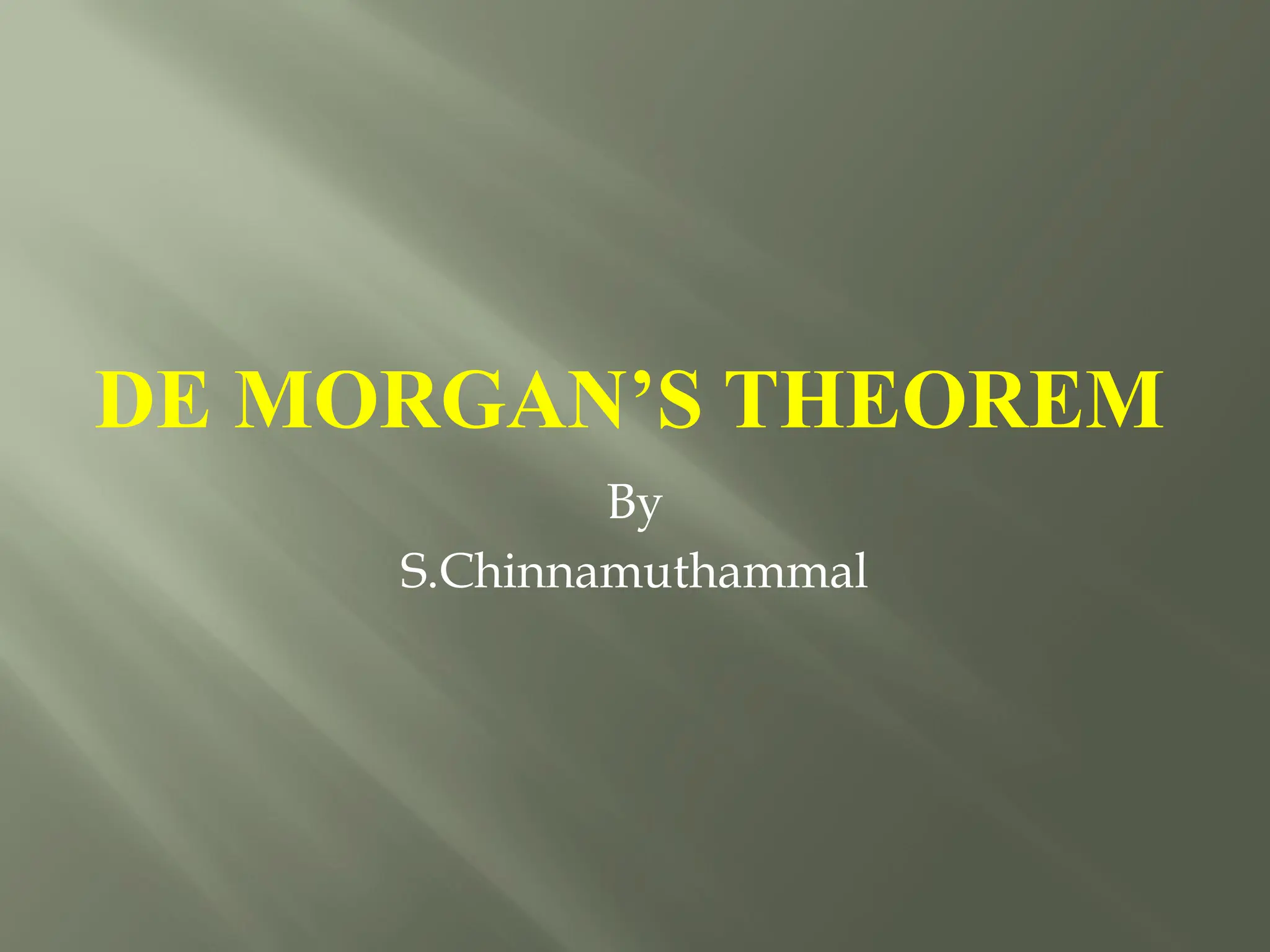 Demorgan's theorem- with diagram and truth table | PPTX