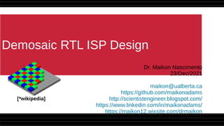 Demosaic RTL for ISP workflow | PDF