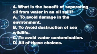 DEMO SCIENCE 6 benefits of separating mixtures.pptx
