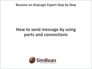 AnyLogic - Free AnyLogic basic lessions - Learning AnyLogic by examples ...