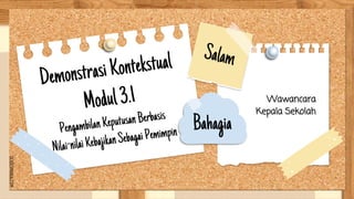CGPA7 DEMONSTRASI KONTEKSTUAL MODUL 3.1.pptx